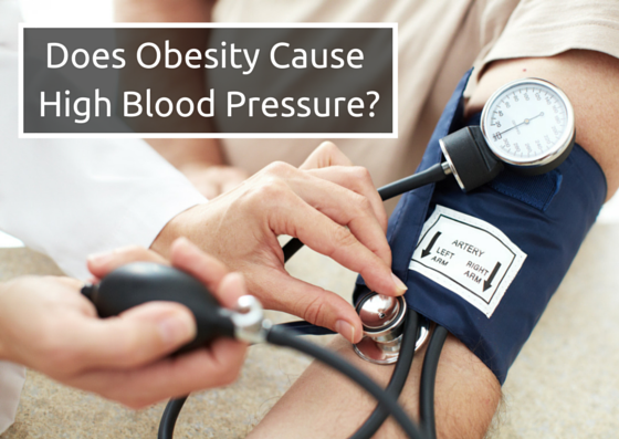 Does Obesity Cause High Blood Pressure Does Obesity Cause High Blood Pressure